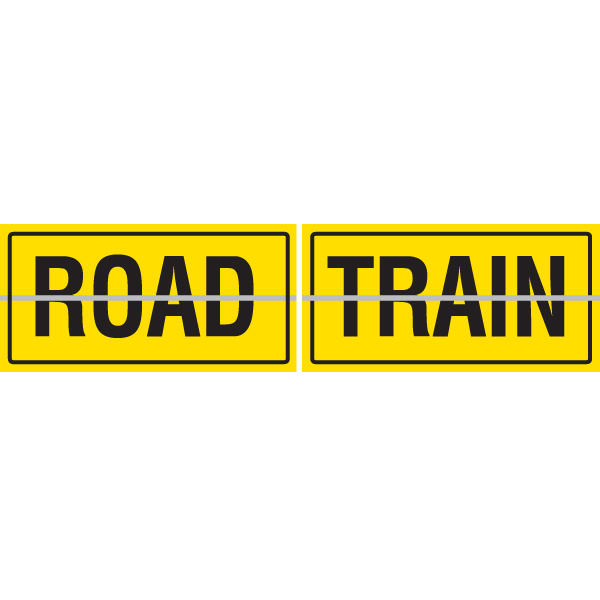 ROAD TRAIN Hinged 2 Piece 600 x 250mm Class 2 Reflective Sign ...